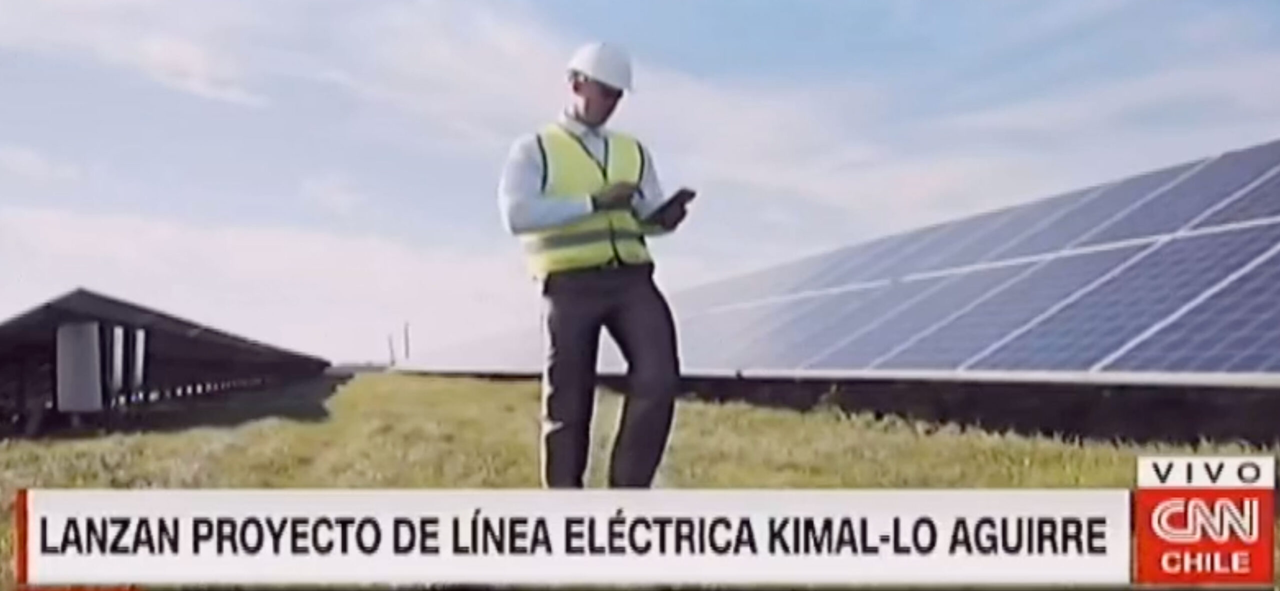Lanzamiento proyecto Línea Kimal-Lo Aguirre - Conexión Energía